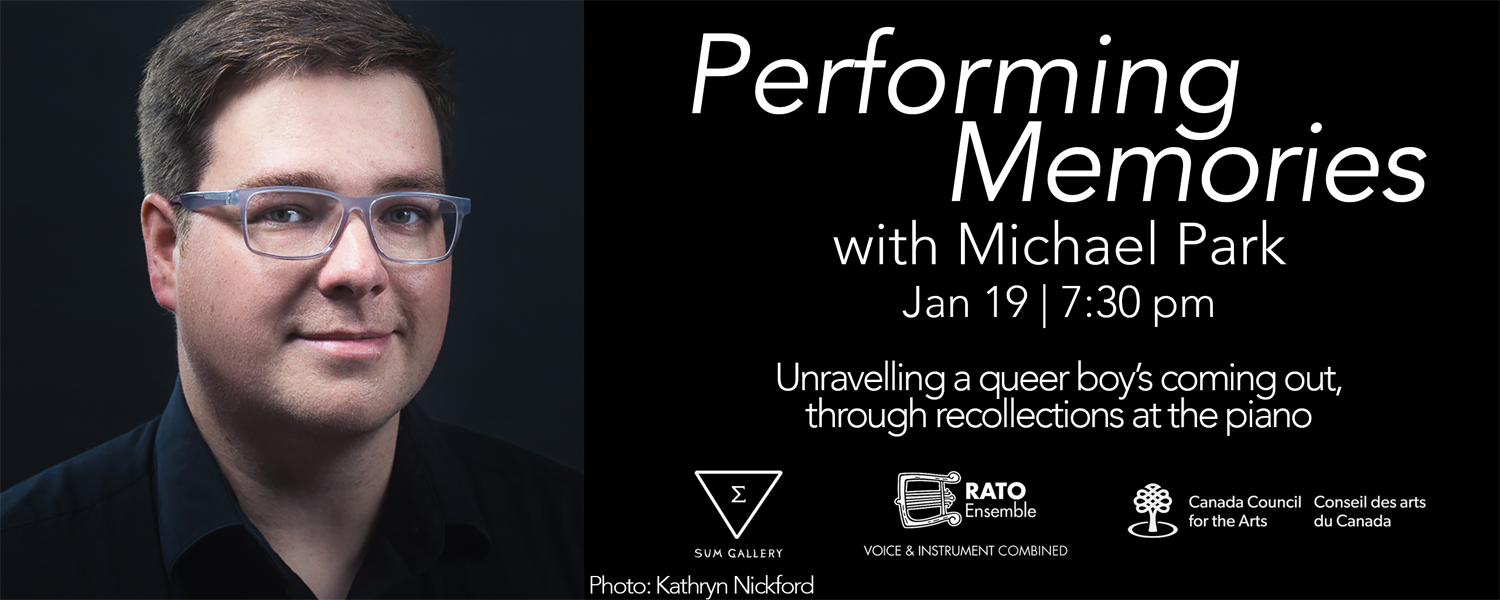 Performing Memories with pianist Michael Park - SUM GALLERY